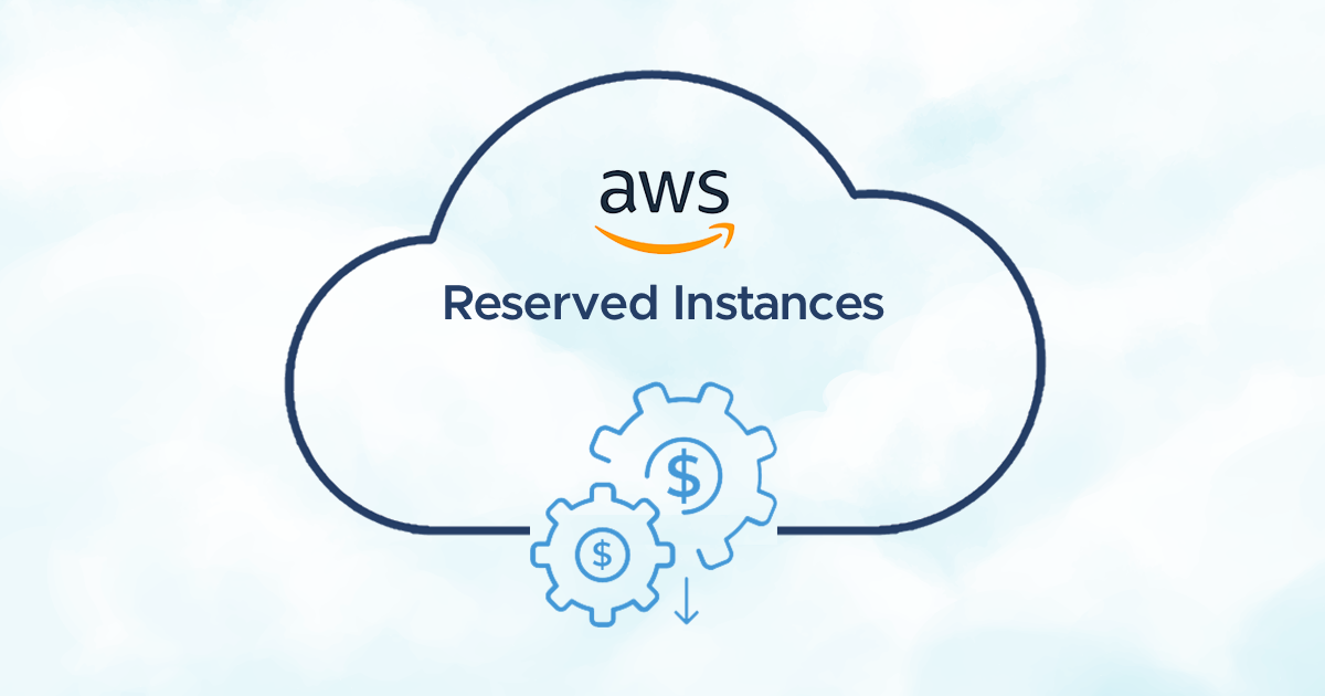 AWS Reserved Instances | Maximizing AWS Savings with Cloud FinOps ... AWS Reserved Instances | Maximizing AWS Savings with Cloud FinOps ...